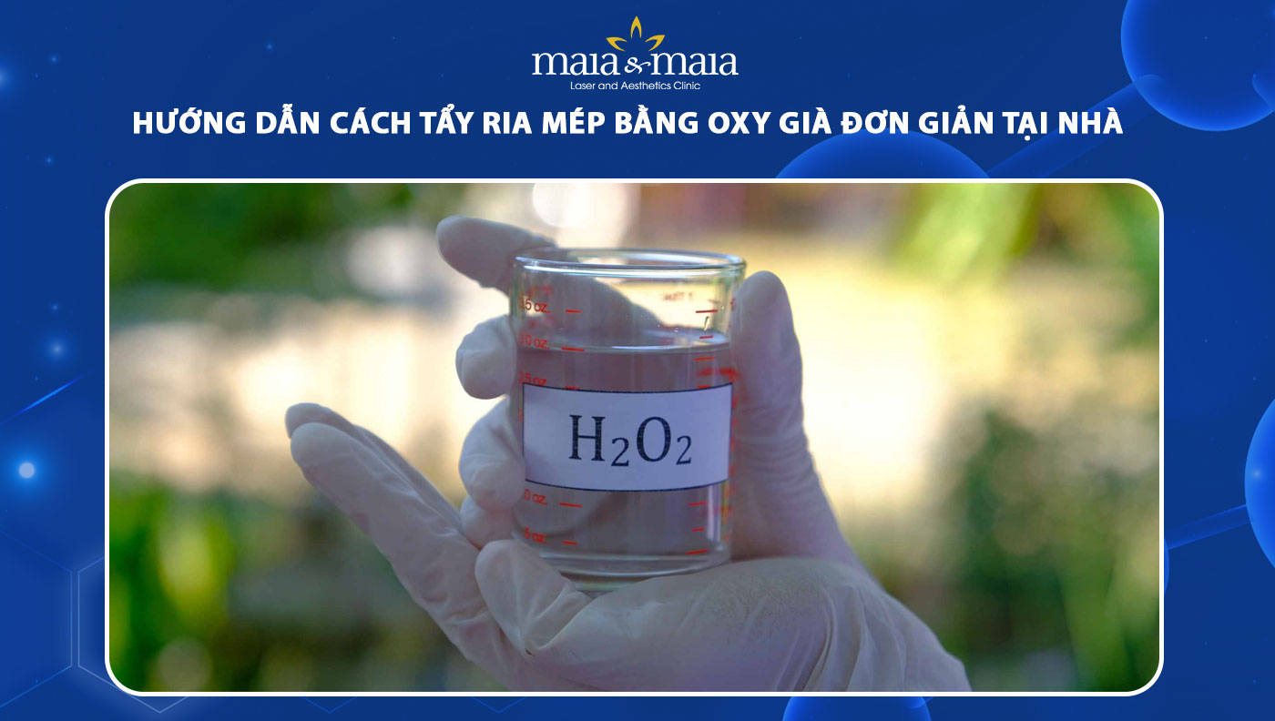 Hướng dẫn cách tẩy ria mép bằng oxy già đơn giản tại nhà
