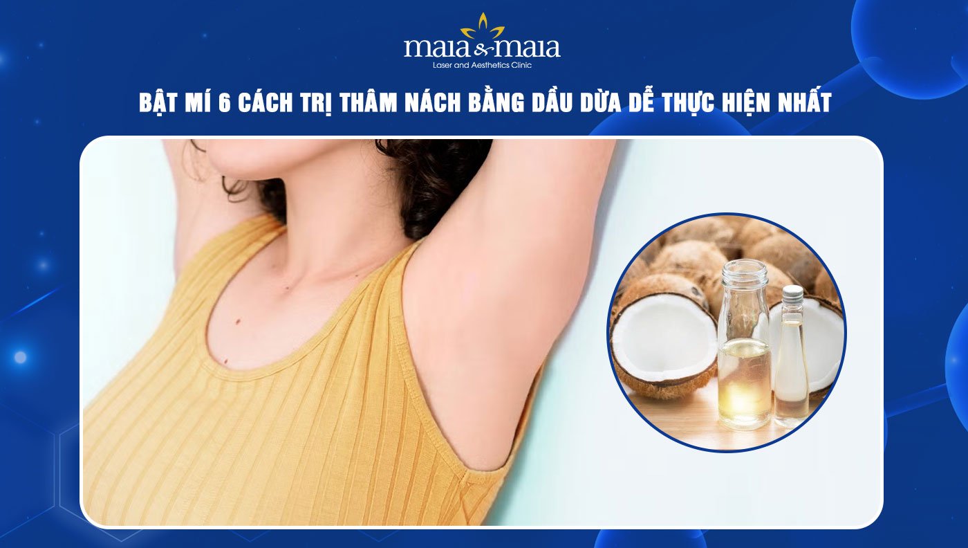Bật mí 6 cách trị thâm nách bằng dầu dừa dễ thực hiện nhất